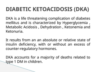 DIABETIC KETOACIDOSIS IN CHILDREN ...pptx