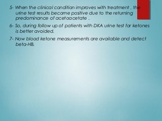 Diabetic ketoacidosis lecture 1 | PPT