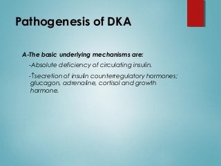 Diabetic ketoacidosis lecture 1 | PPT