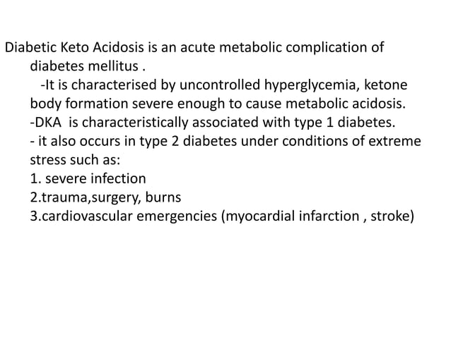Diabetic keto acidosis ppt | PPT