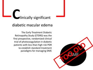 Diabetic macula edema | PPTX