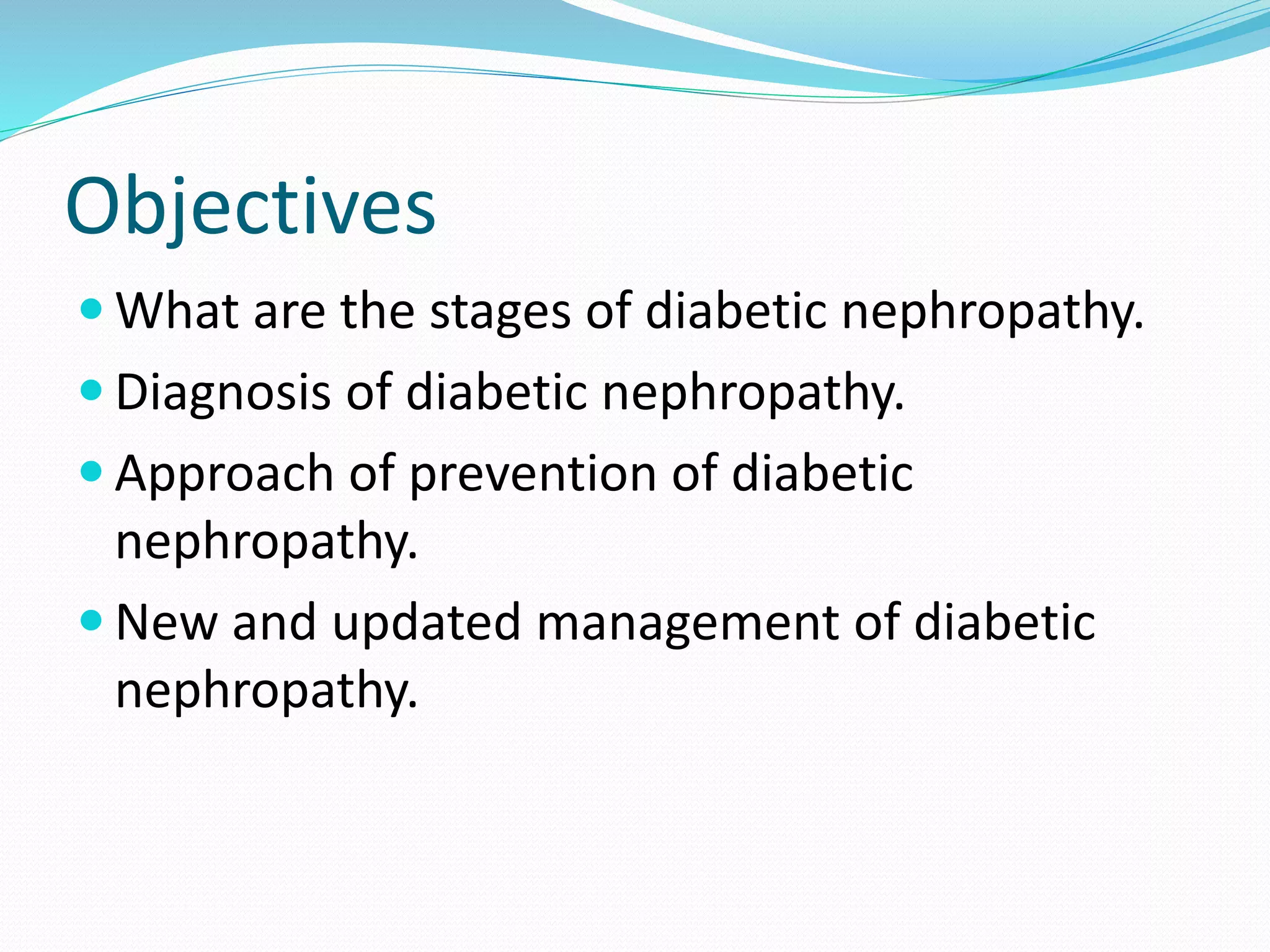 Diabetic nephropathy | PPTX
