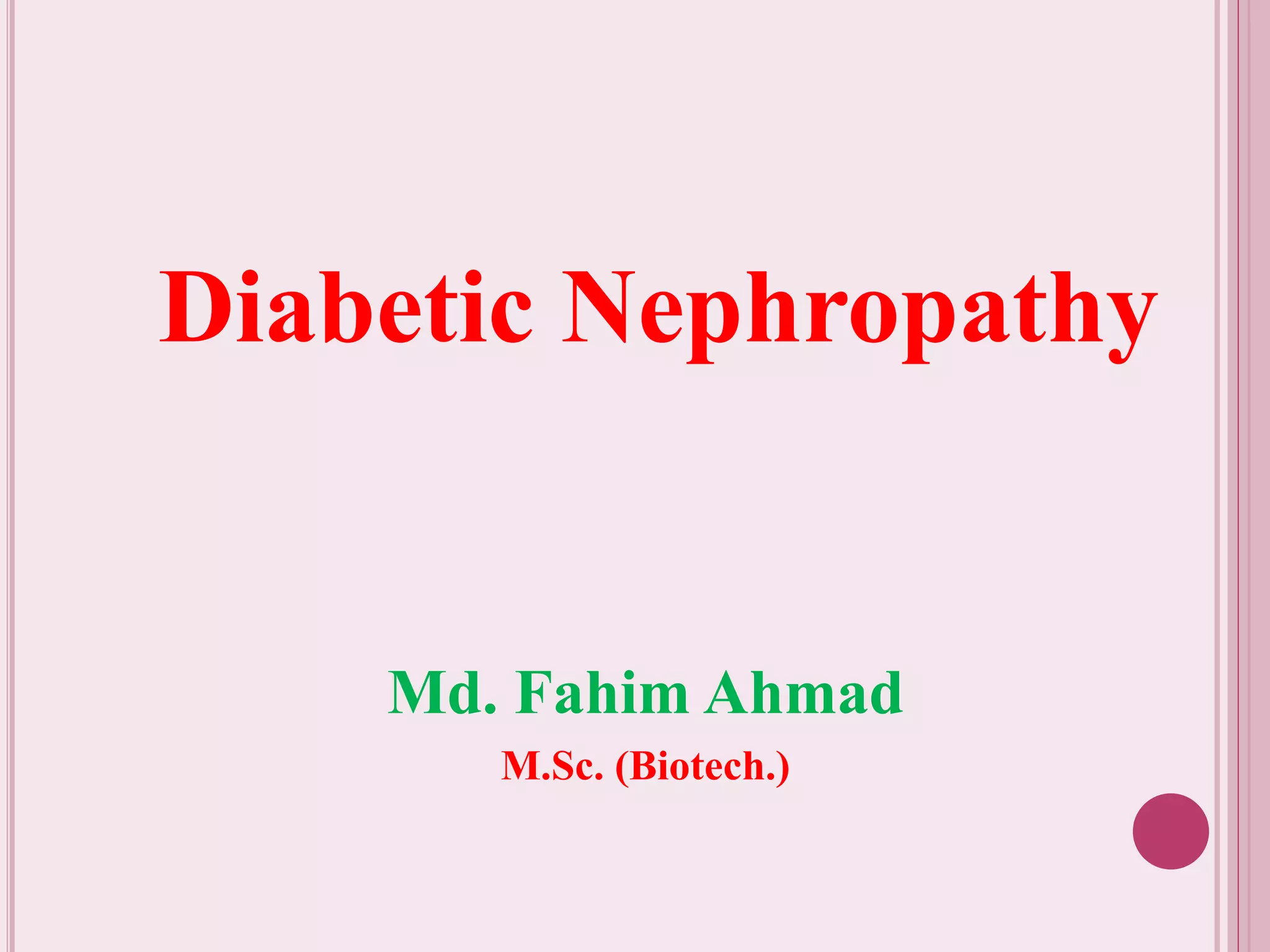 Diabetic nephropathy | PPT