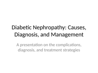 Diabetic_Nephropathy_Presentation medicine.pptx
