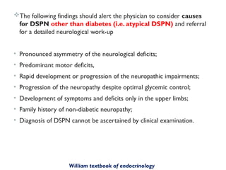 Approach to Peripheral and Autonomic Neuropathy in Diabetic Mellitus | PPTX
