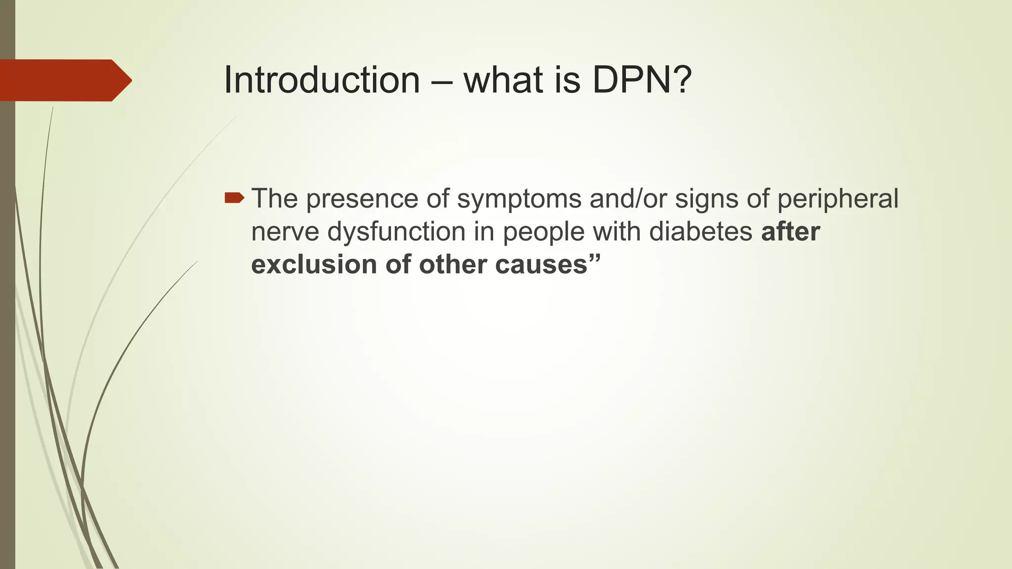 Diabetic peripheral neuropathy (DPN) | PPTX