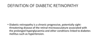 DIABETIC RETINOPATHY-postgraduate teaching.pptx