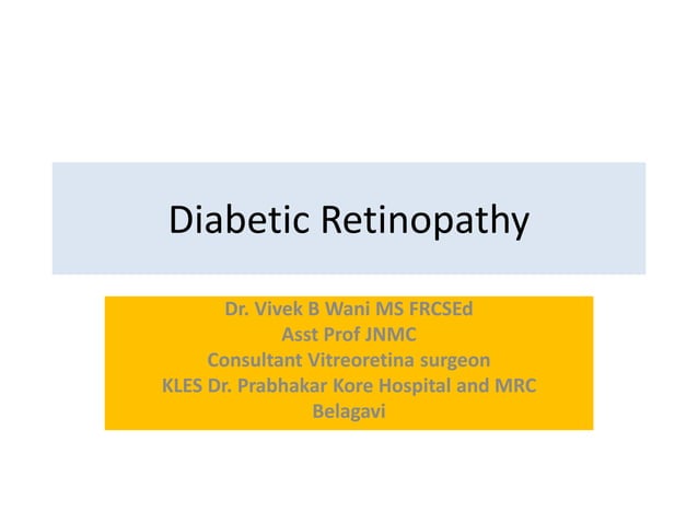 DR VIVEK WANI TALK ON DIABETIC RETINOPATHY FOR KLE MBBS STUDENTS UG ...