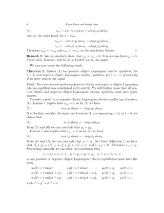 ALL THE LAGRANGIAN RELATIVE EQUILIBRIA OF THE CURVED 3-BODY PROBLEM HAVE EQUAL MASSES | PDF ...