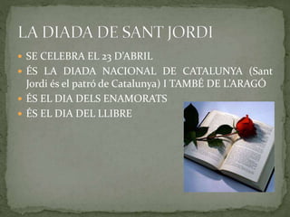 Diada de sant jordi alex l. | PPT | Free Download