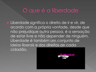 Dia da liberdade 7 e15beatriz | PPTX