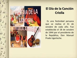 Dia de la cancion criolla | PPTX