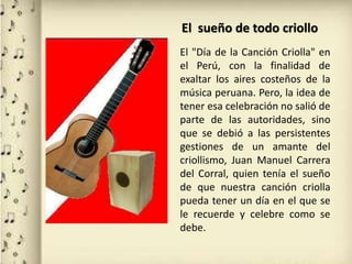 Dia de la cancion criolla | PPTX