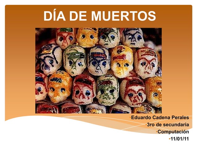 Dia de los muertos | PPT