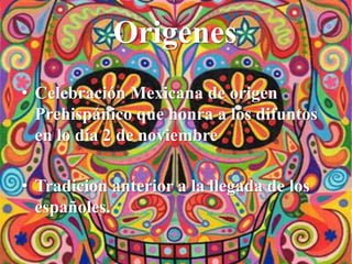 Dia de los muertos espanhol | PPTX