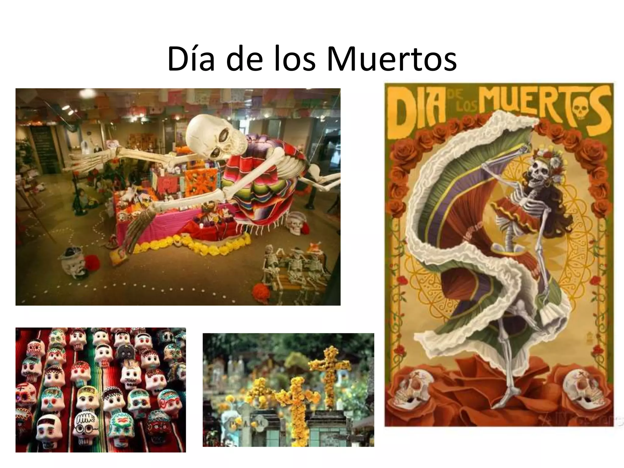 Dia de los muertos presentation | PPTX | National & Civic Holidays ...