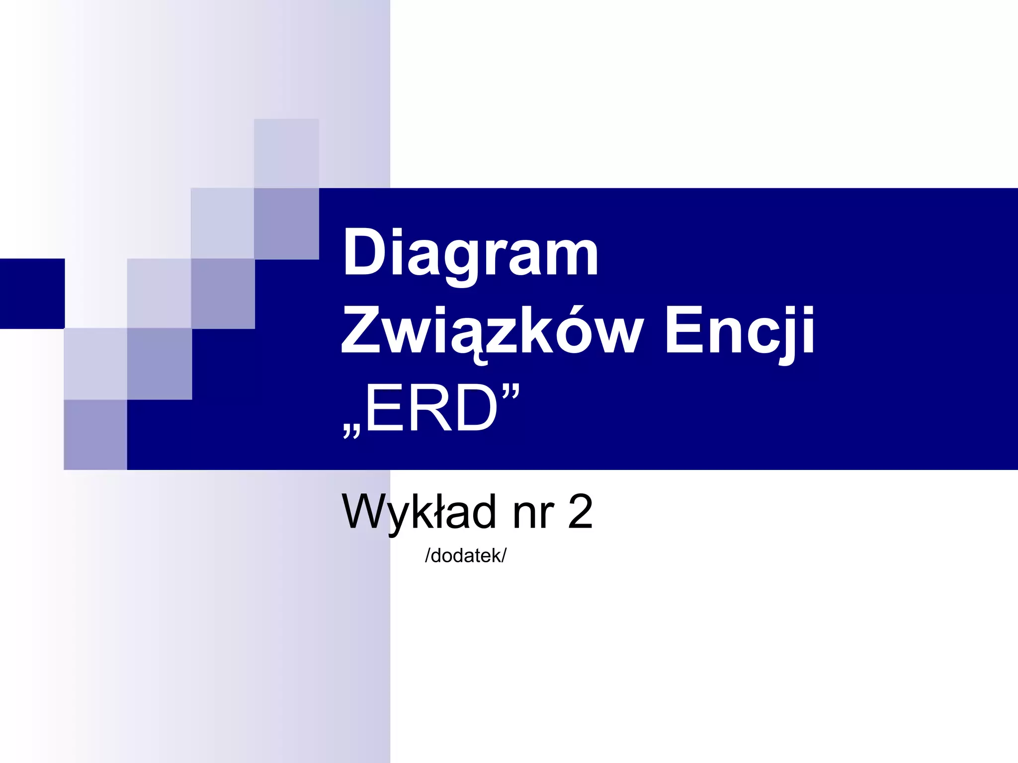 Diadram związków encji | PPT