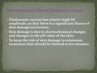 Diadynamic current | PPTX