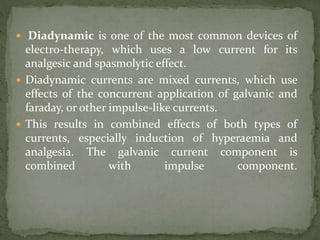 Diadynamic current | PPTX