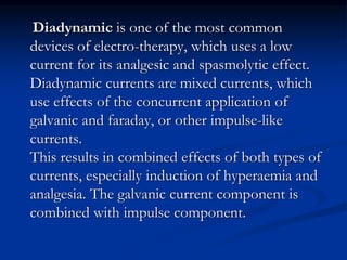 DIADYNAMIC CURRENT.pptx