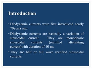 Diadynamic currents | PPTX