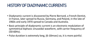 Introduction to Diadynamic currents | PPTX