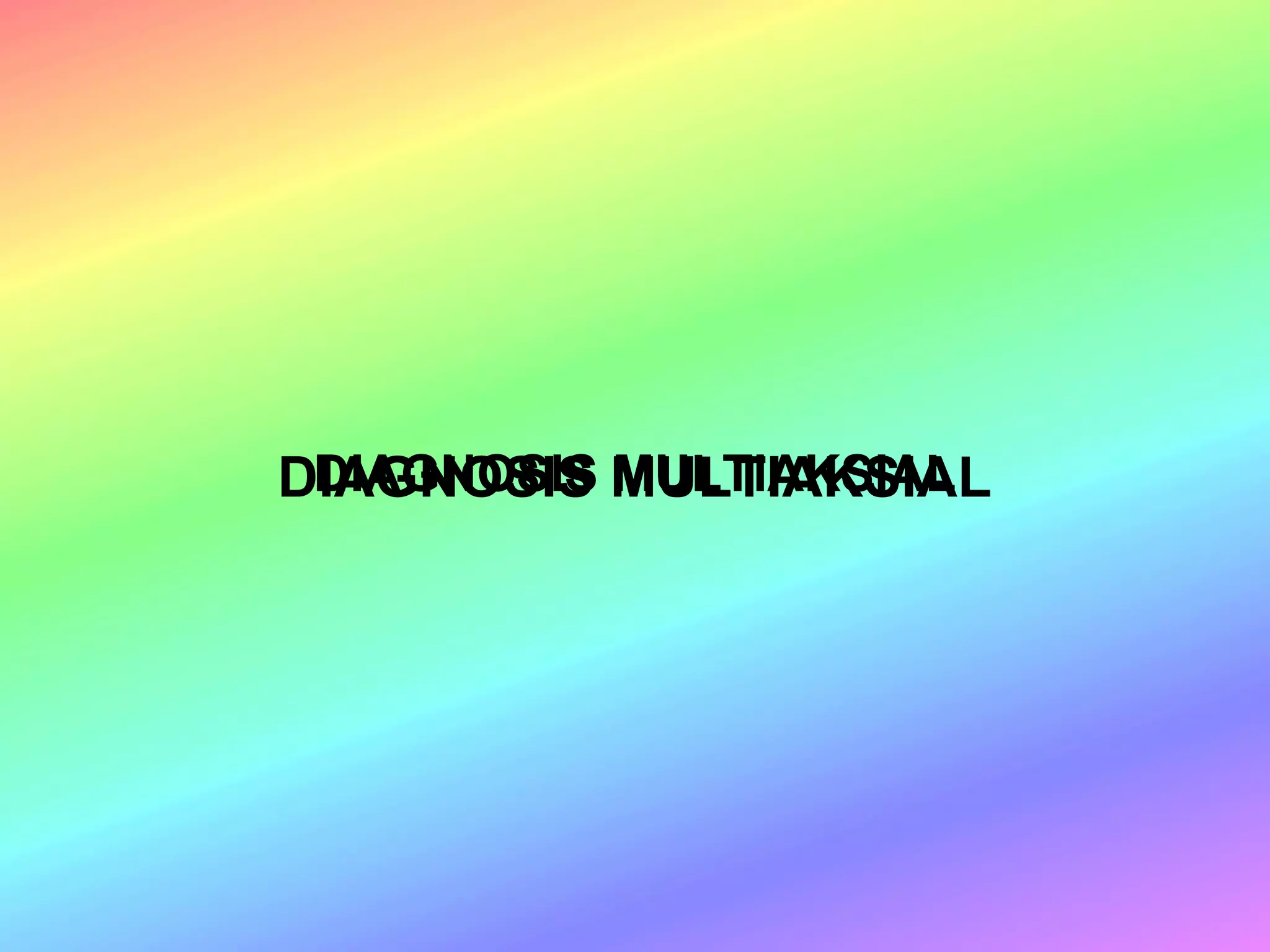 Diagnosa multiaksial | PPT