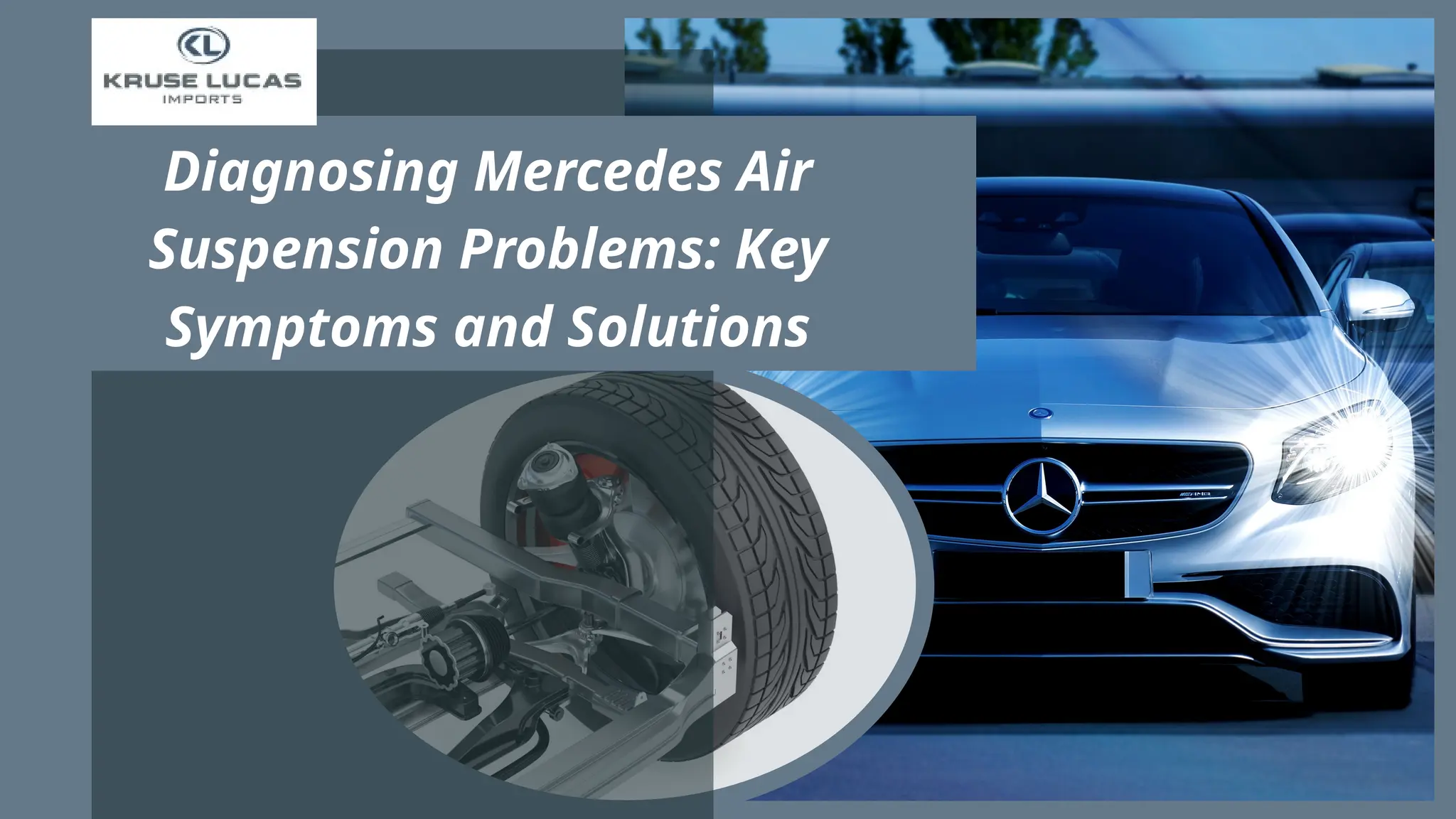 Diagnosing Mercedes Air Suspension Problems Key Symptoms and Solutions ...