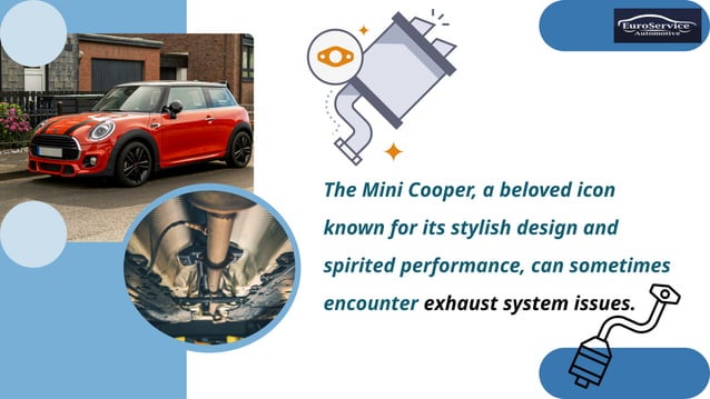 Diagnosing Mini Cooper Exhaust Problems Expert Repair and Maintenance ...