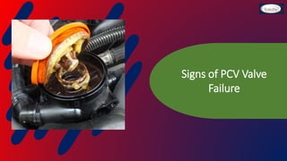 Diagnosing & Preventing PCV Valve Failure In BMWs Tips From Pros | PPT