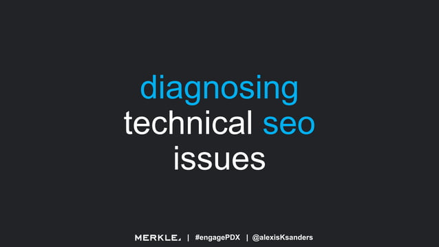 diagnosing technical seo issues | PPT