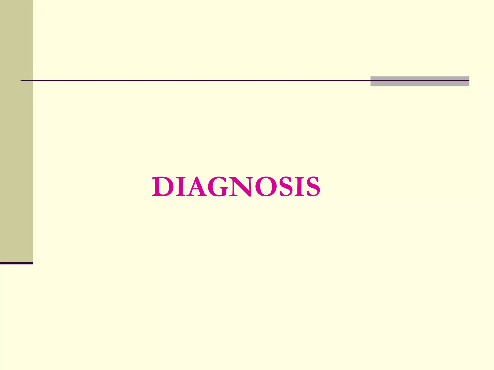 DIAGNOSIS.ppt