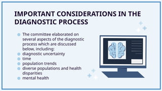 Diagnosis, descpipton of the process for doctors | PPTX
