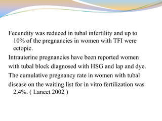 Diagnosis and classification of tubal factor infertility | PPTX