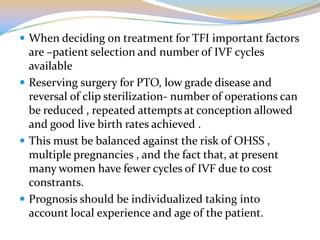 Diagnosis and classification of tubal factor infertility | PPTX