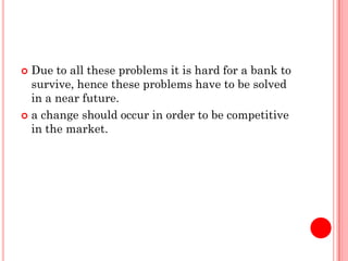 Diagnosis and identification of the problems of Seylan Bank, Sri Lanka ...