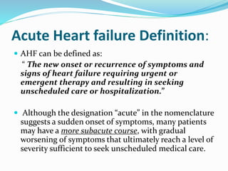Diagnosis and management of acute heart failure | PPTX