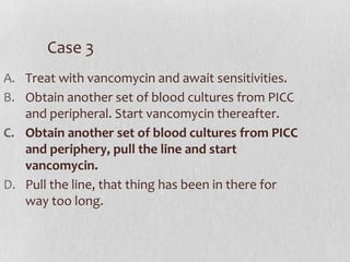 Diagnosis and management of central line infections | PPT