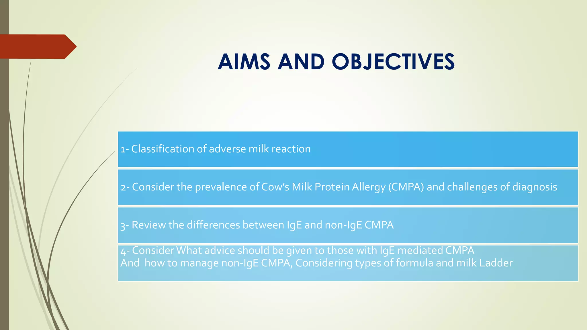 Diagnosis and Management of Cow’s Milk Protein Allergy | PPTX