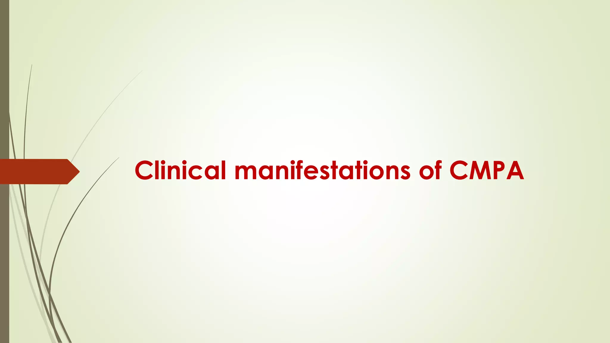 Diagnosis and Management of Cow’s Milk Protein Allergy | PPTX