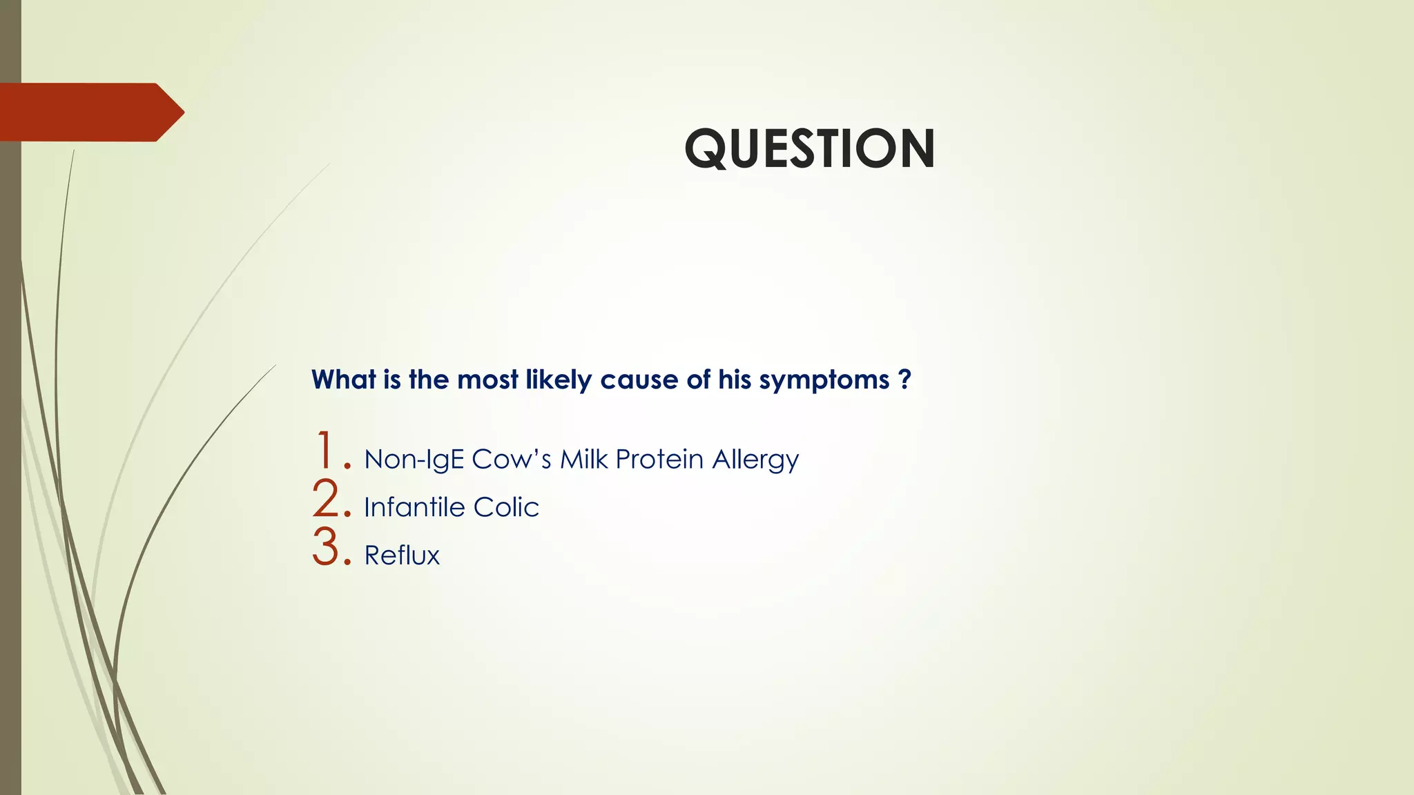 Diagnosis and Management of Cow’s Milk Protein Allergy | PPTX