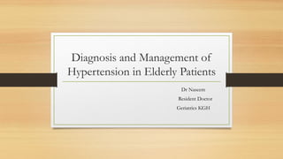 Diagnosis and Management of Hypertension in Elderly Patients.pptx