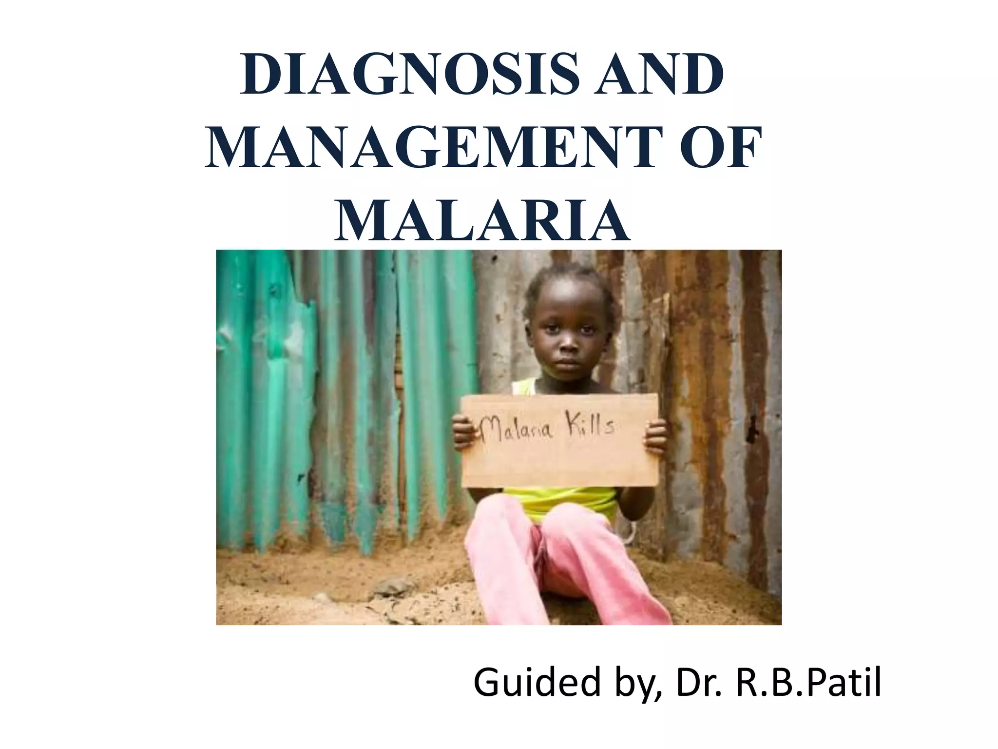 Diagnosis and Management of malaria in children | PPT
