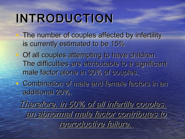 Diagnosis and management of male infertility | PPT