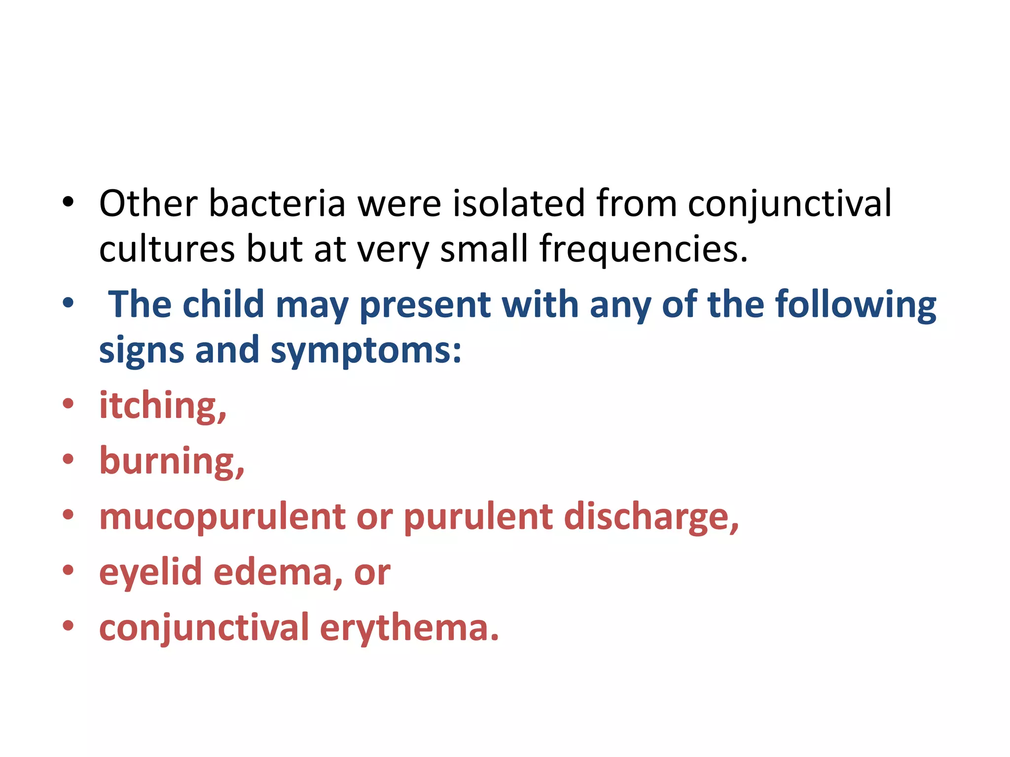 Diagnosis and management of pediatric conjunctivitis | PPTX