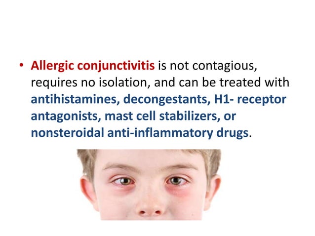 Diagnosis and management of pediatric conjunctivitis | PPTX | Ear, Nose ...