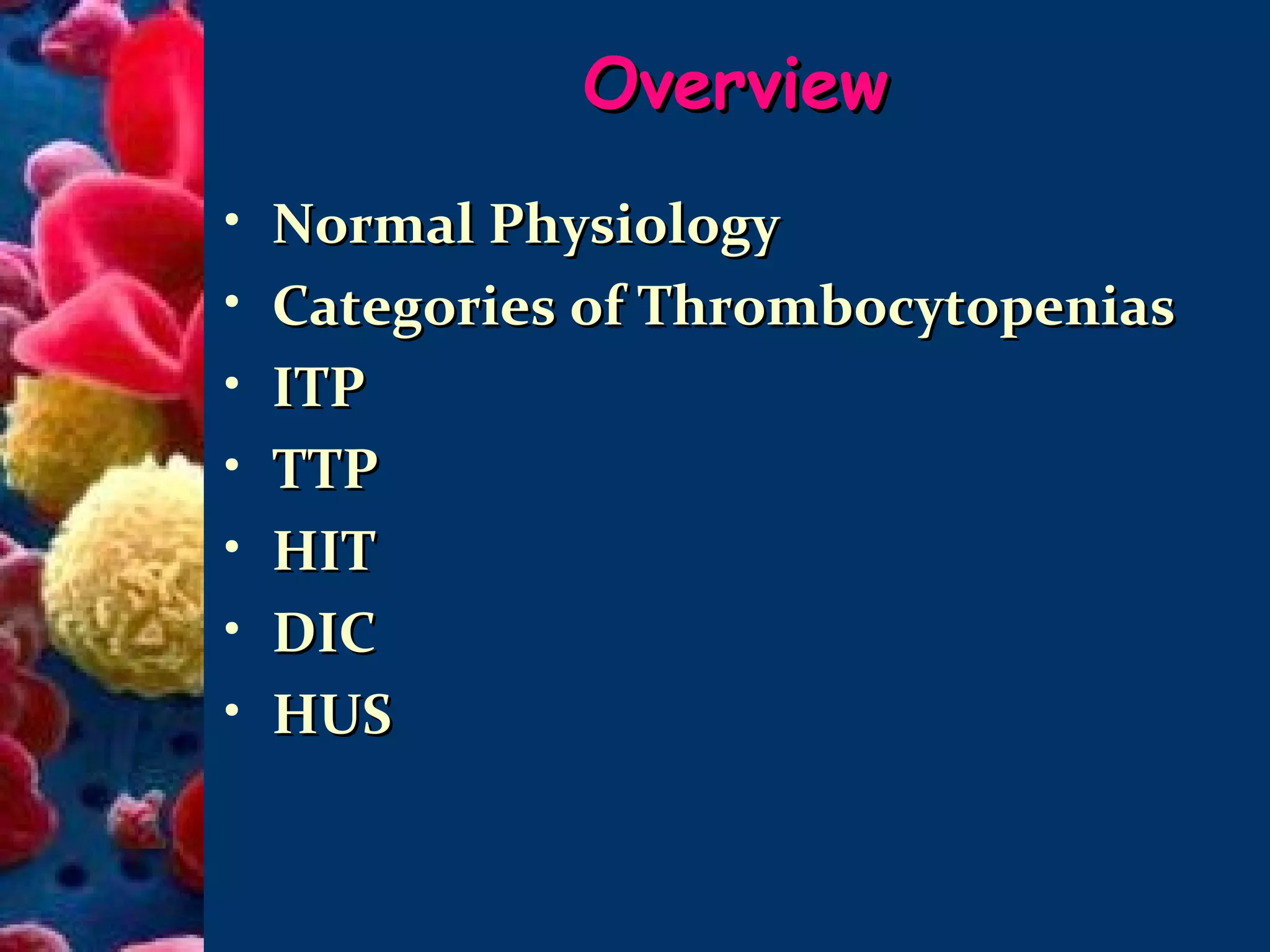 Diagnosis and management of thombocytopenic disorders | PPT