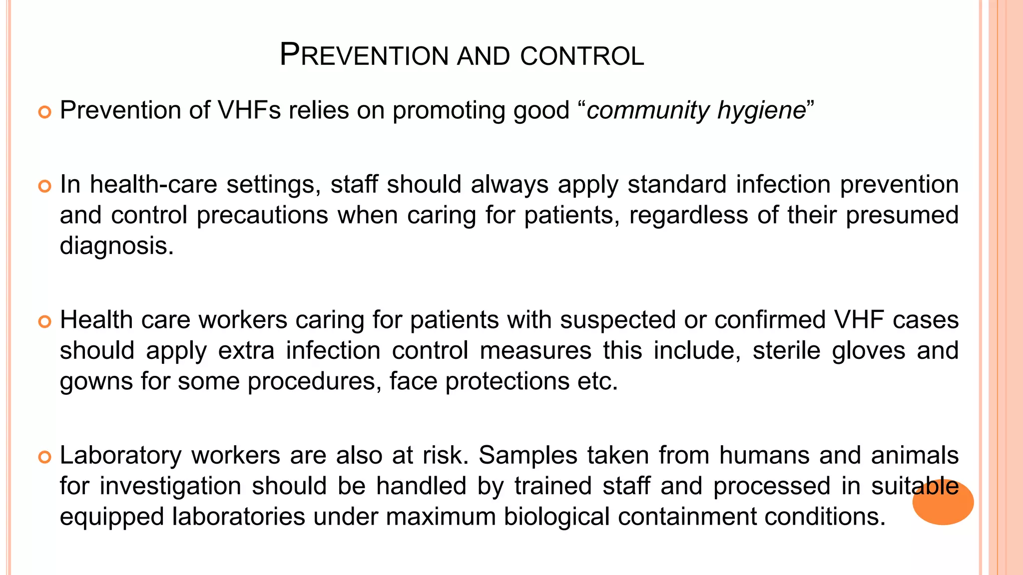 Diagnosis and management of viral haemorrhagic fever (vhf) | PPTX