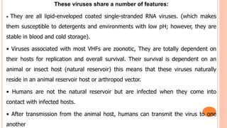 Diagnosis and management of viral haemorrhagic fever (vhf) | PPTX