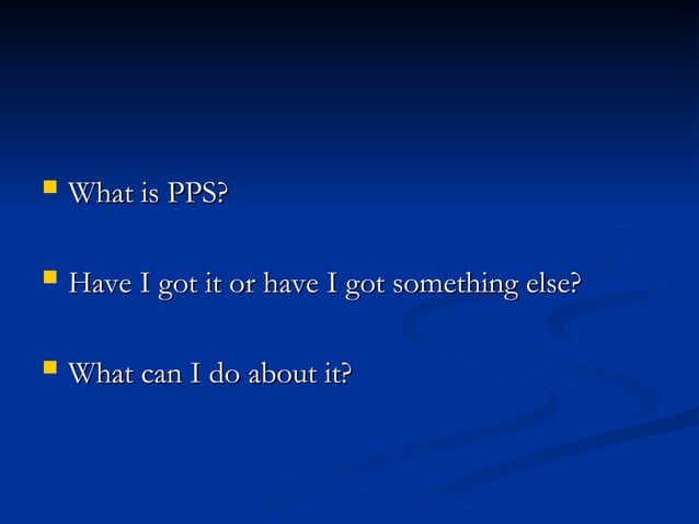 Diagnosis and Medical Management of PPS.PPT